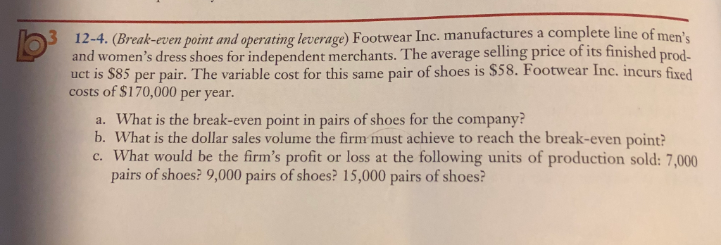 Solved 12-4. (Break-even point and operating leverage) | Chegg.com