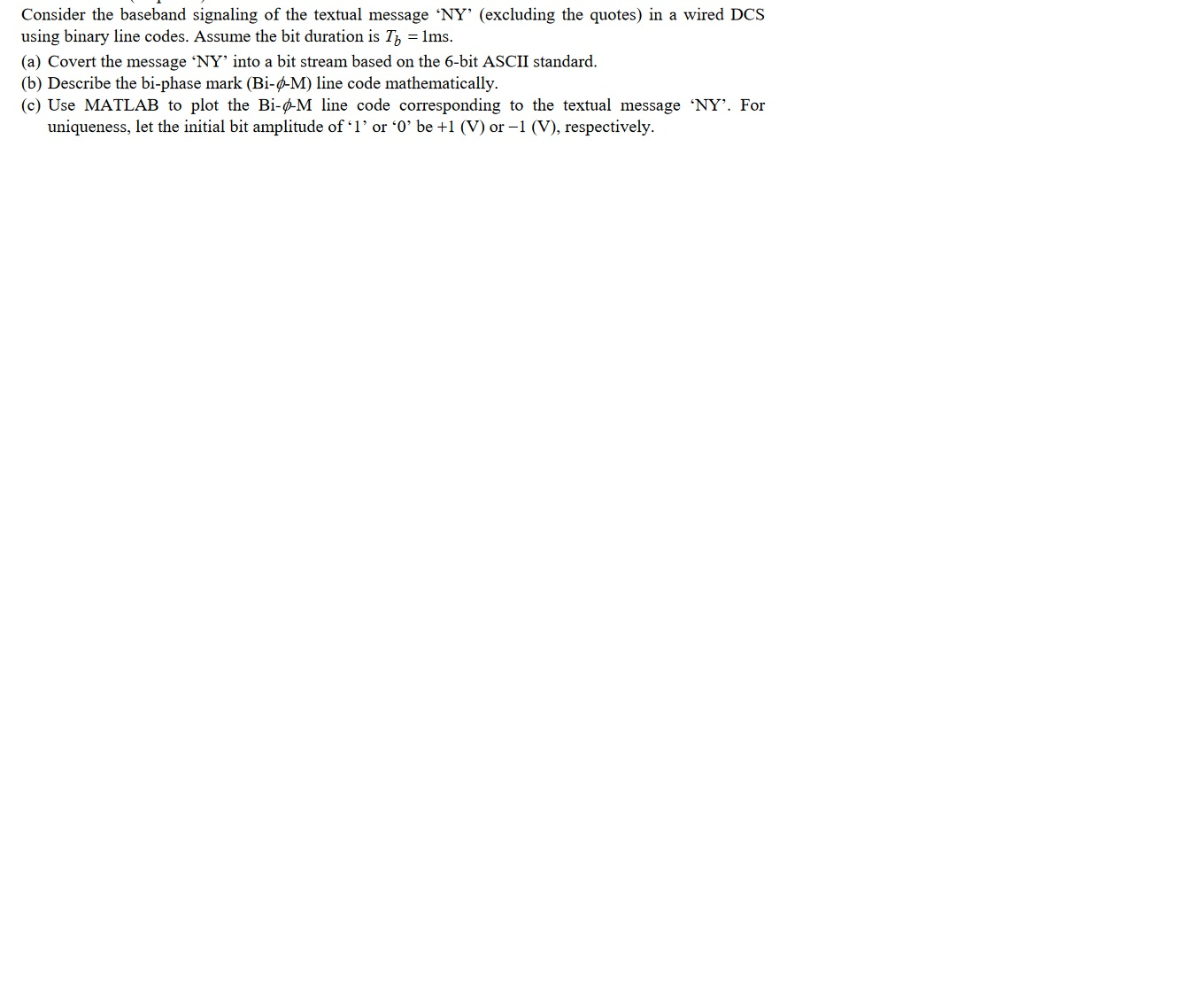 Solved Consider the baseband signaling of the textual | Chegg.com