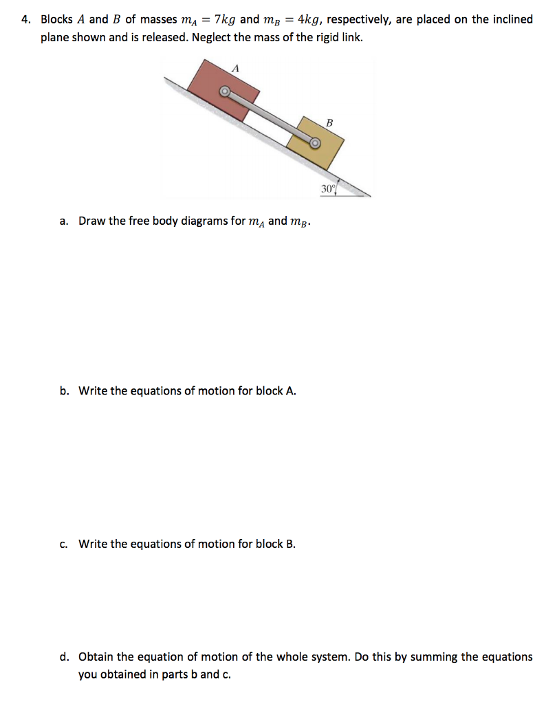 Solved 4 Blocks A And B Of Masses Ma 7kg And Mb 4kg