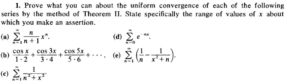 Solved Prove what you can about the uniform convergence of | Chegg.com