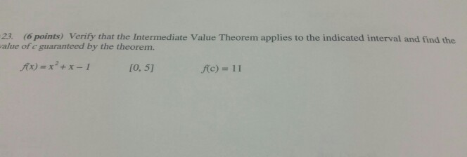 Solved Verify that the Intermediate Value Theorem applies lo | Chegg.com