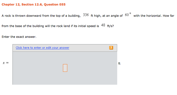 Solved Chapter 12, Section 12.6, Question 055 A rock is | Chegg.com