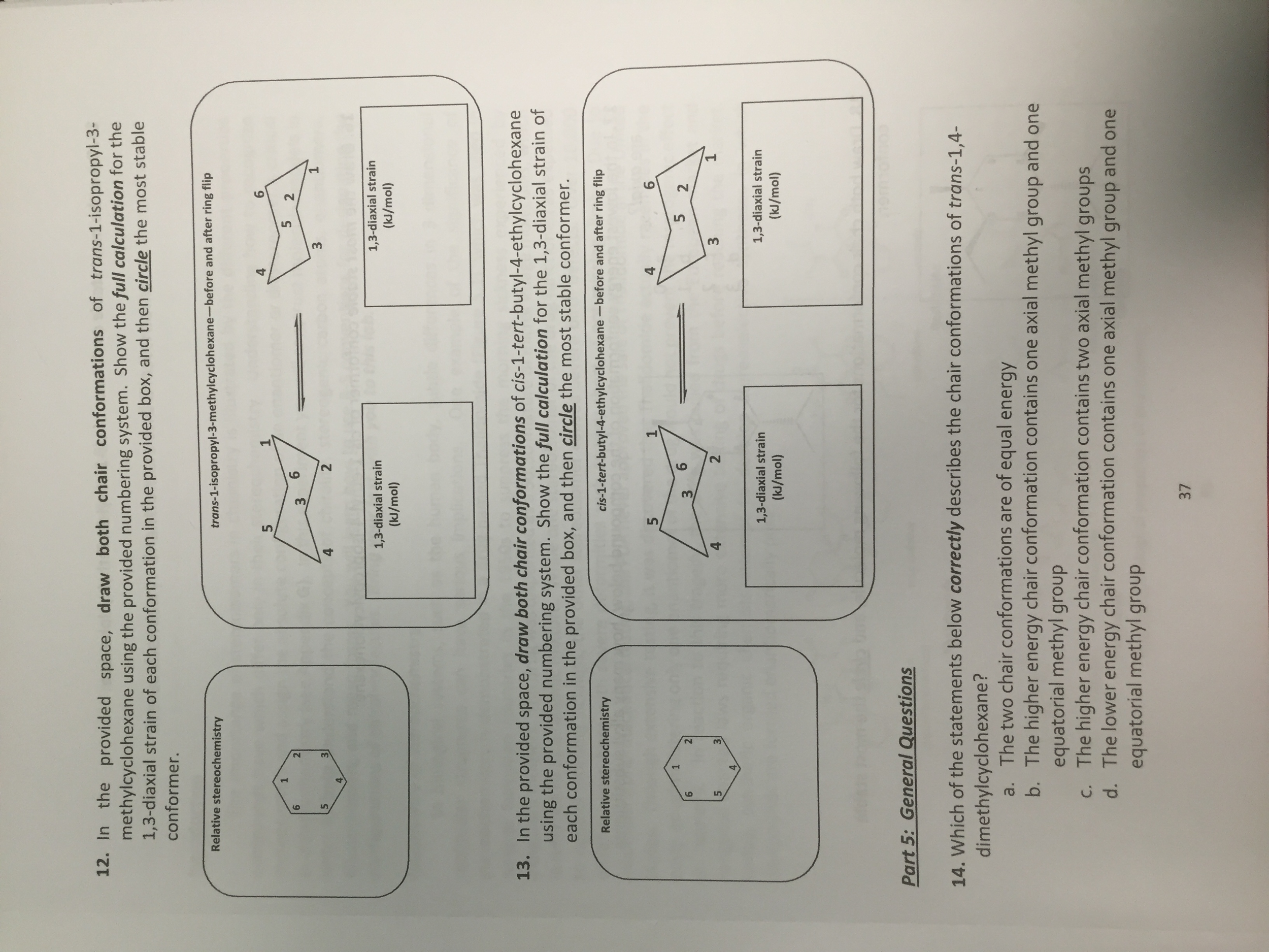 Solved In the provided space, draw both chair conformations | Chegg.com