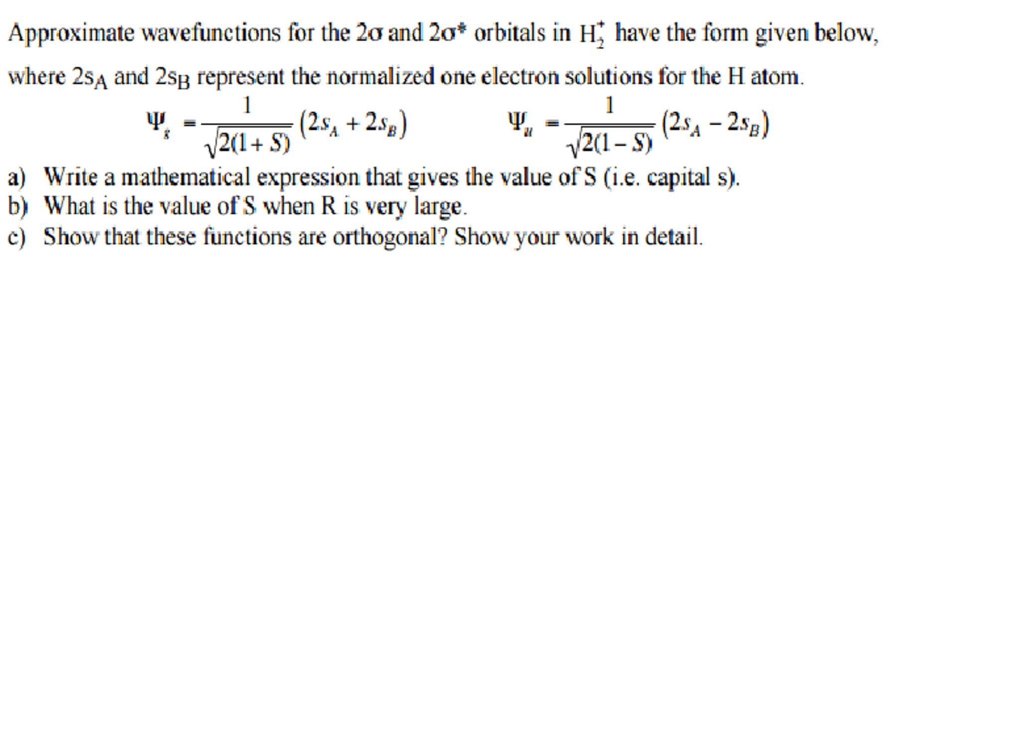 Approximate wavefunctions for the 2 sigma and 2 | Chegg.com