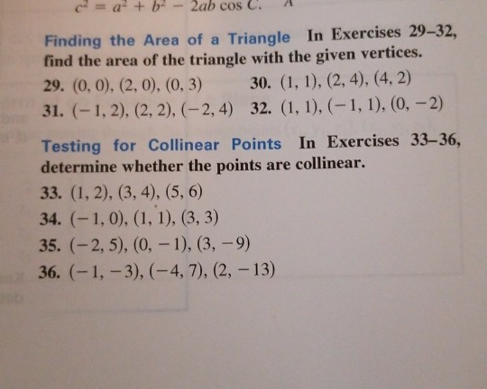 Solved c2 = a2 + b2-2ab cos C. Finding the Area of a | Chegg.com