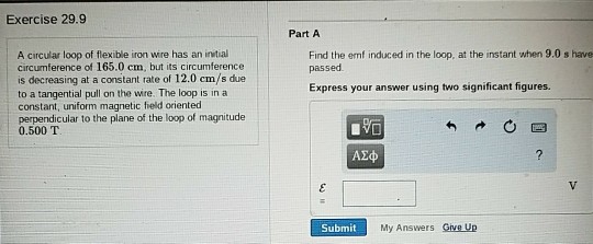 Solved Exercise 29.9 Part A A circular loop of flexible iron | Chegg.com
