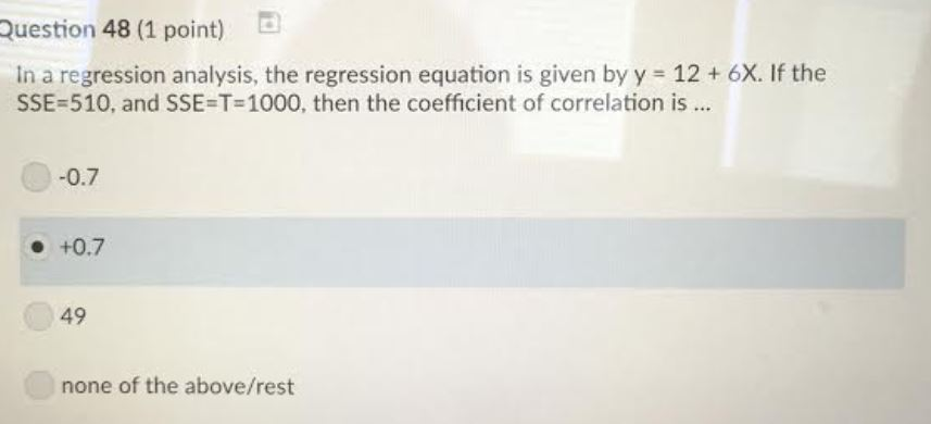 Solved Question 48 (1 point) in a regression analysis, the | Chegg.com