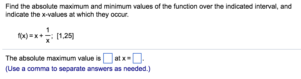 Solved Find the absolute maximum and minimum values of the | Chegg.com