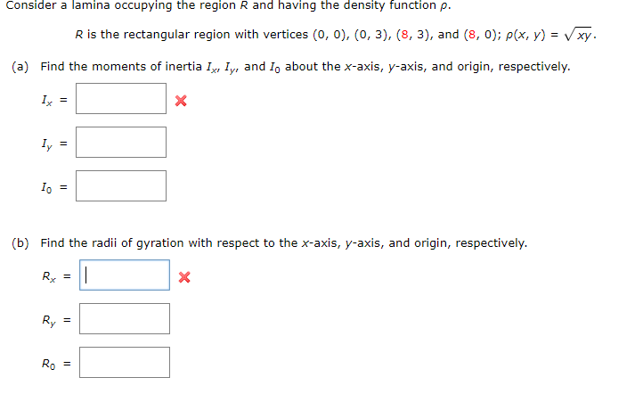 Solved Consider a lamina occupying the region R and having | Chegg.com