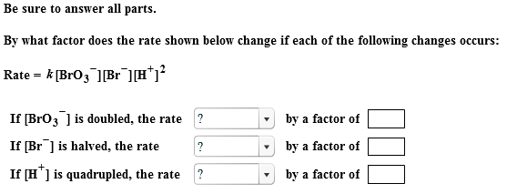 Solved Be sure to answer all parts. By what factor does the | Chegg.com