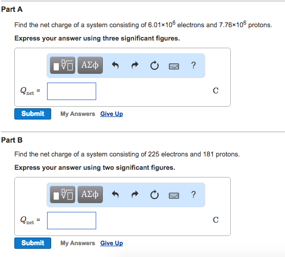 Solved Part A Find the net charge of a system consisting of | Chegg.com