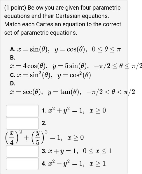 Solved (1 point) Below you are given four parametric | Chegg.com