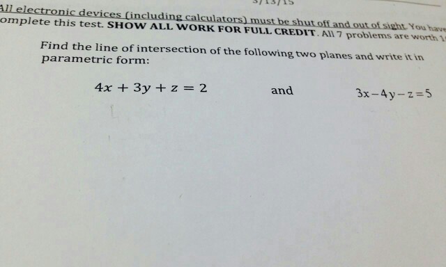 Solved Find the line of intersection of the following two | Chegg.com