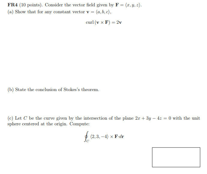 Solved FRA (10 points). Consider the vector field given by F | Chegg.com