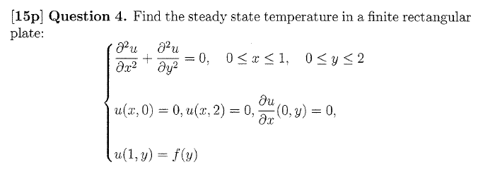 Solved Find the steady state temperature in a finite | Chegg.com