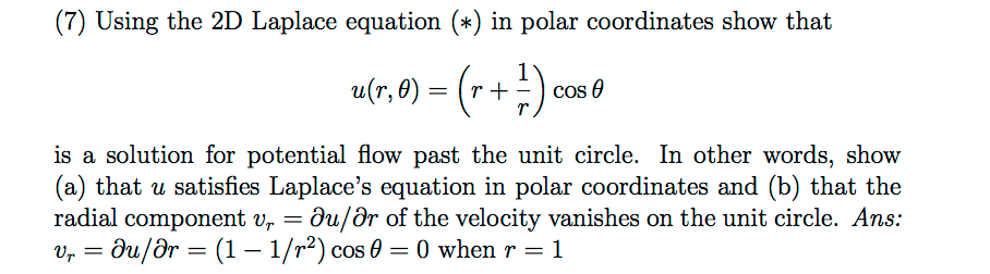 Solved (7) Using the 2D Laplace equation (*) in polar | Chegg.com