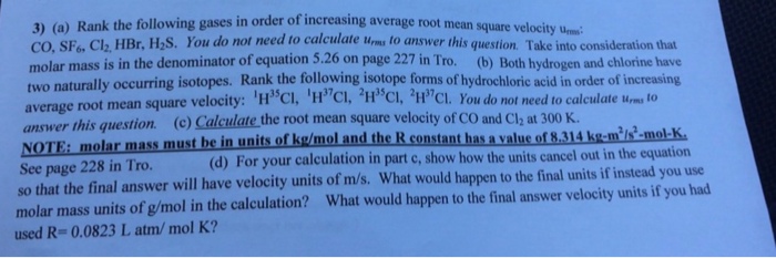 3, Rank the following gases in order of increasing | Chegg.com
