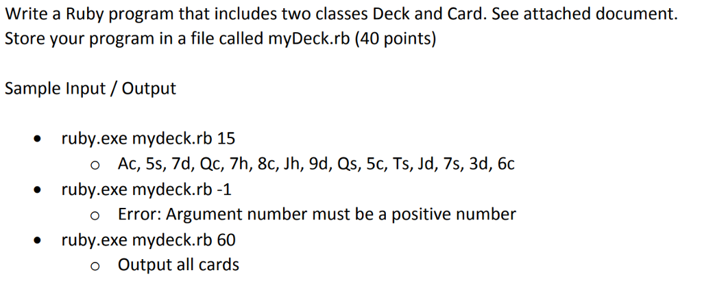 Write a Ruby program that includes two classes Deck | Chegg.com