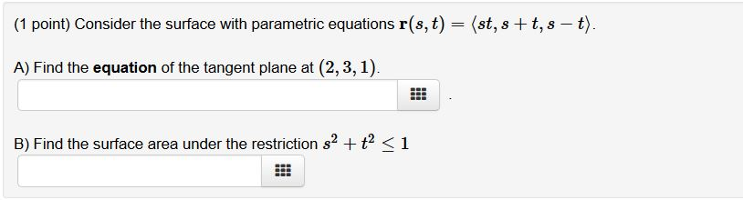 Solved (1 point) Consider the surface with parametric | Chegg.com