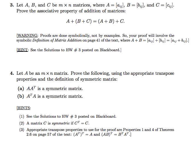 Solved 3. Let A, B, and C be m × n matrices, where A = [ail, | Chegg.com
