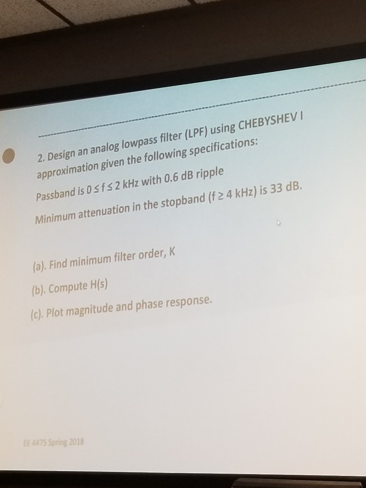 Solved 2. Design an analog lowpass filter (LPF) using | Chegg.com