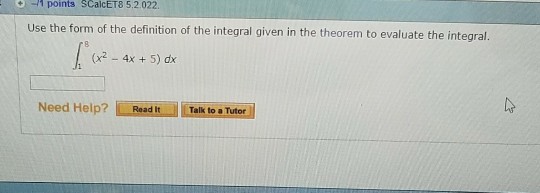 Solved -1 points SCalcET8 5,2.022 Use the form of the | Chegg.com