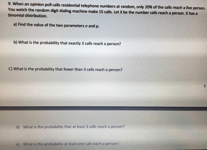 Solved When an opinion poll calls residential telephone | Chegg.com