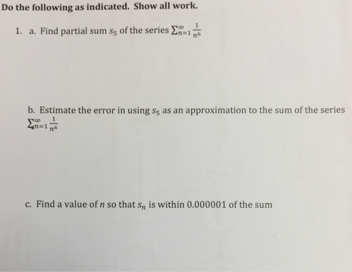 Solved Find partial sum s_5 of the series | Chegg.com