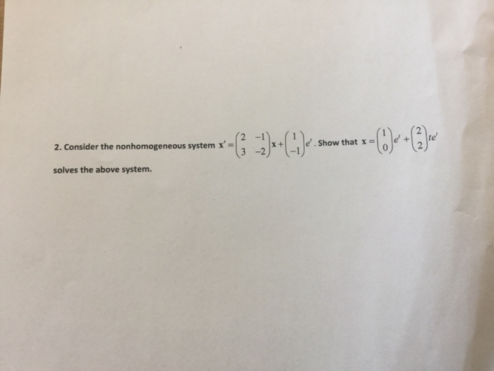 solved-consider-the-nonhomogeneous-system-x-2-1-3-2-x-chegg