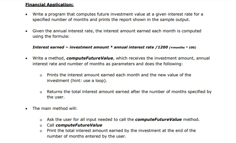 Solved Write a program that computes future investment value | Chegg.com