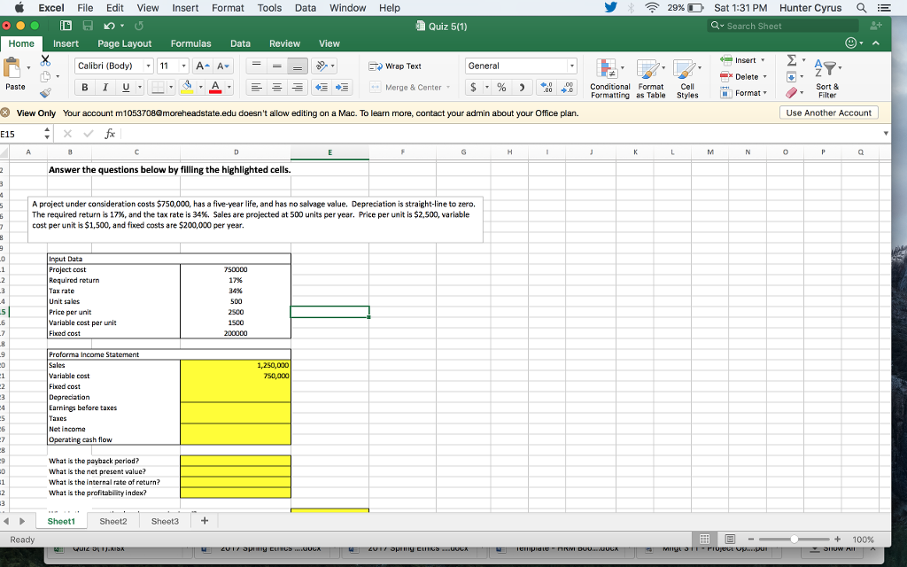 Solved: Y 29% Sat 1:31 PM Hunter Cyrus A E Excel File Edit... | Chegg.com