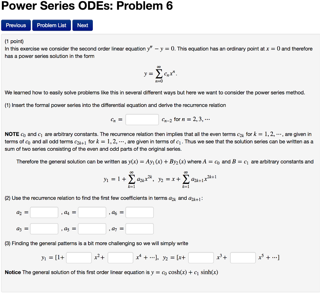Solved Power Series ODEs: Problem 6 Previous Problem List | Chegg.com