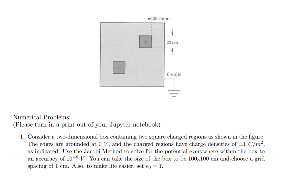 20 cmー- 20 cm 0 volts Numerical Problems: (Please | Chegg.com