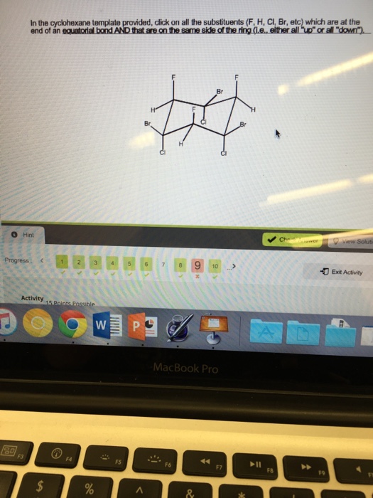 Solved In the cyclohexane template provided, click on all | Chegg.com