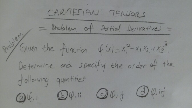 Solved Given the function phi(x) = x_1^2 - x_1x_2 + x_3^3. | Chegg.com