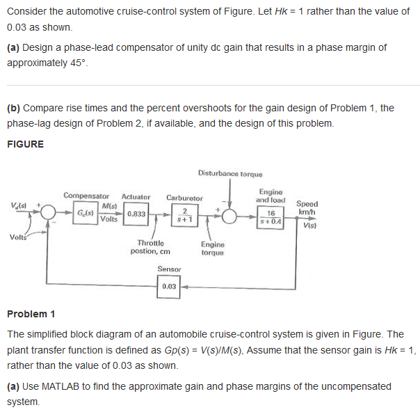 Solved Consider the automotive cruise-control system of | Chegg.com