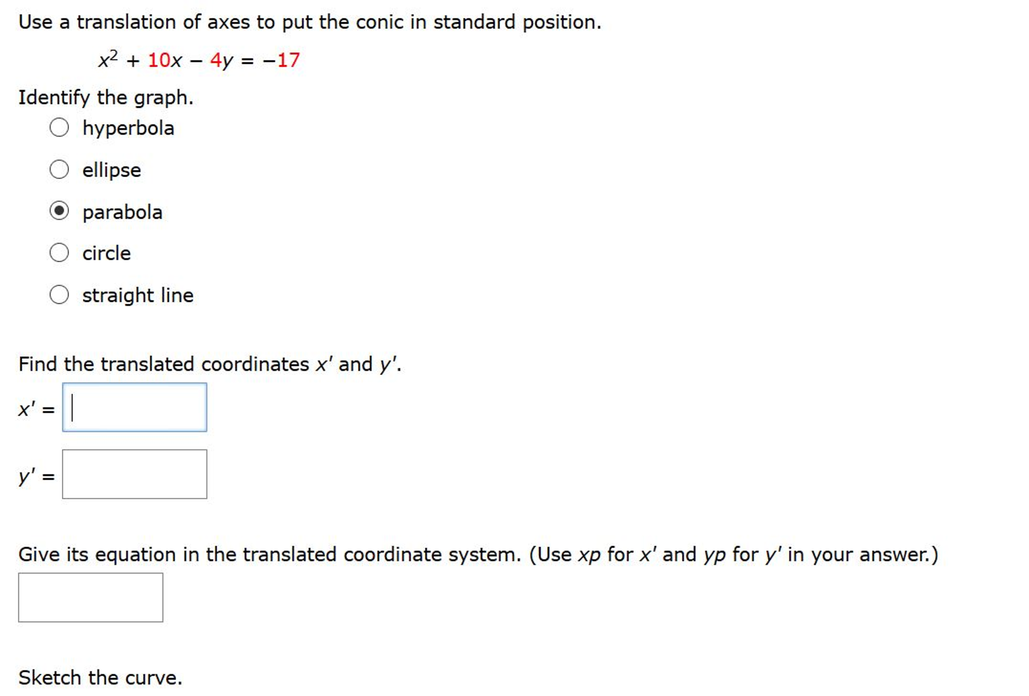 Solved Use a translation of axes to put the conic in | Chegg.com