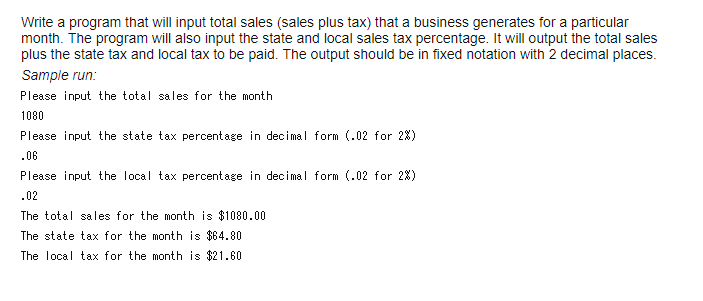 Solved Write a program that will input total sales (sales | Chegg.com