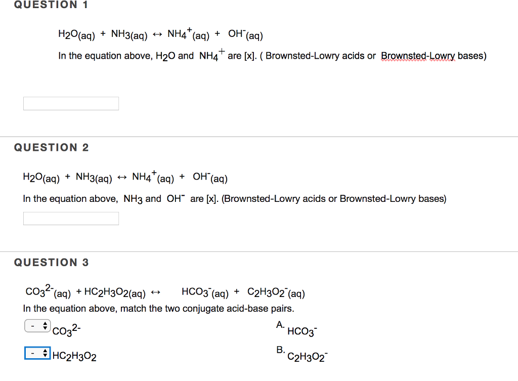 Solved QUESTION 1 H20(aq)NH3(aq)NH4 (a) OH(ag) In the | Chegg.com