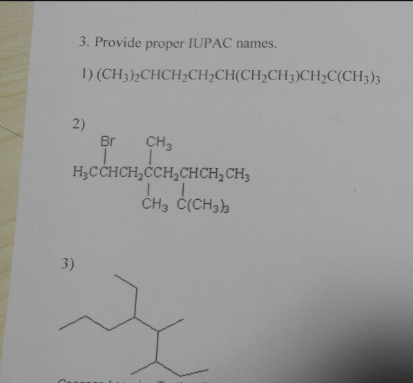 Solved 3. Provide proper IUPAC names. I) | Chegg.com