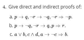 Solved Give direct and indirect proofs of: p rightarrow q, | Chegg.com