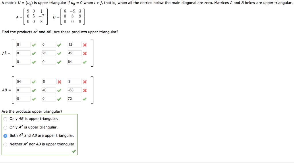 Solved A matrix U = (uy) is upper triangular if uij 0 when i | Chegg.com