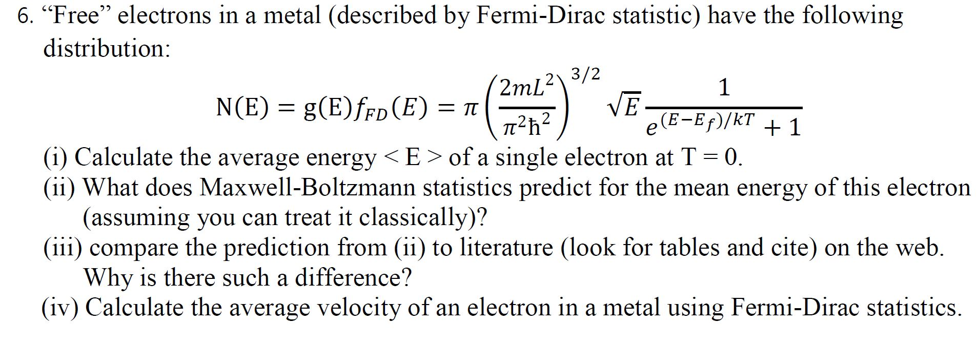 Solved "Free" electrons in a metal (described by Fermi-Dirac | Chegg.com