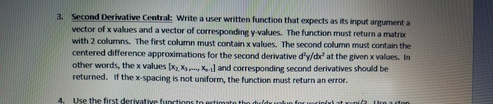 Solved Second Derivative Central: Write a user wr vector of | Chegg.com