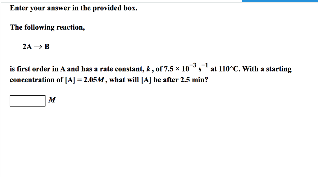 Solved Enter your answer in the provided box. The following | Chegg.com