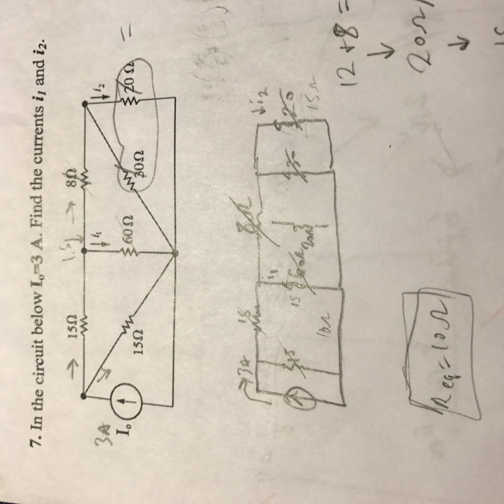 Solved In the circuit below Io = 3A. Find the currents i1 | Chegg.com