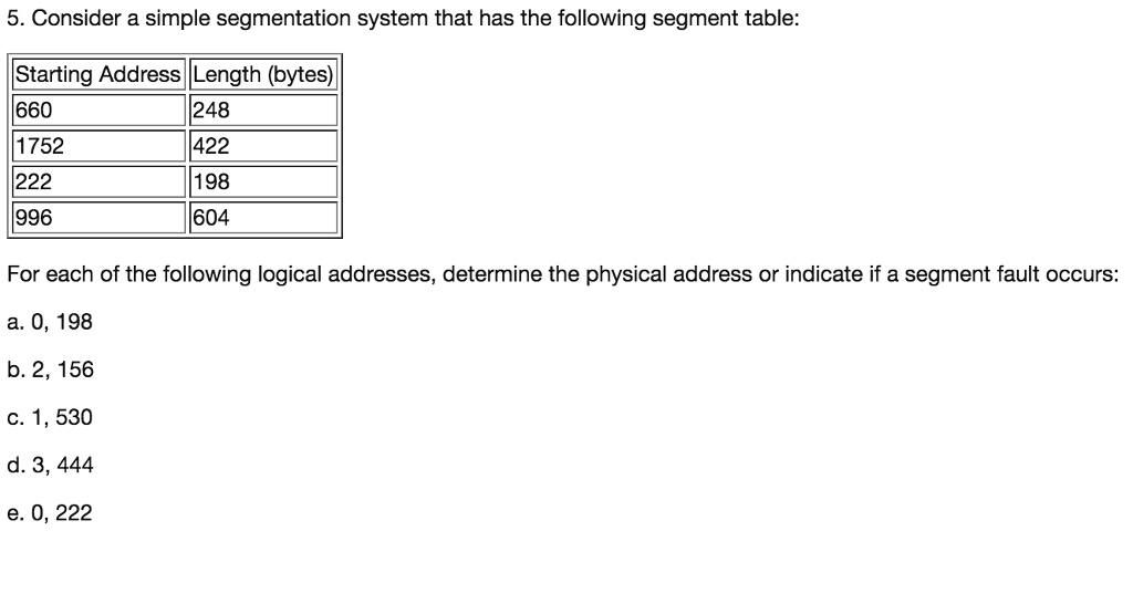 Consider a simple segmentation system that has the | Chegg.com