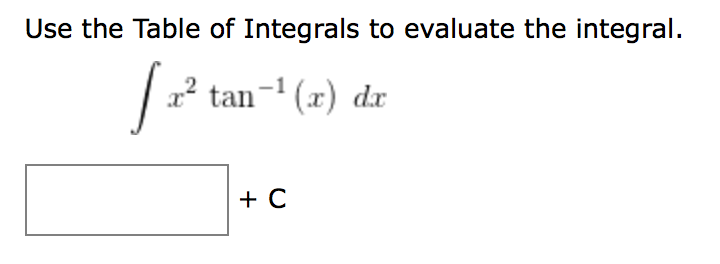 Solved Use the Table of Integrals to evaluate the integral. | Chegg.com
