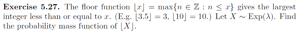 The floor function lfloor x rfloor = max {n elementof | Chegg.com
