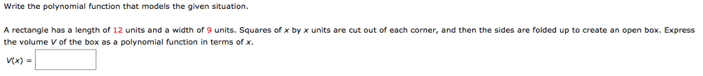 Solved Write the polynomial function that models the given | Chegg.com